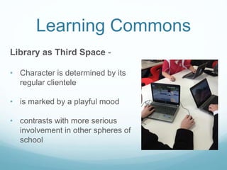 School Library to Learning Commons: a transformational journey | PPT