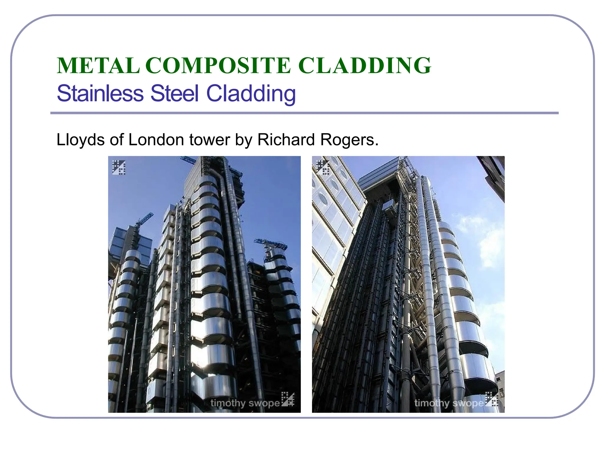 CONSTRUCTION TECHNOLOGY V - METAL COMPOSITE CLADDING NON-METAL CLADDING ...