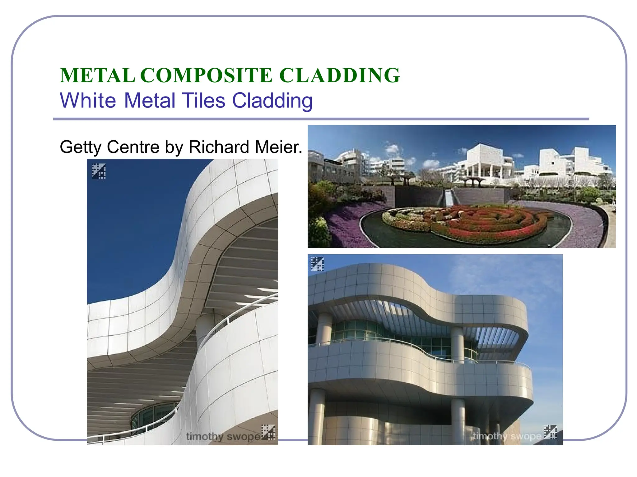CONSTRUCTION TECHNOLOGY V - METAL COMPOSITE CLADDING NON-METAL CLADDING ...