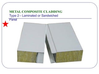 CONSTRUCTION TECHNOLOGY V - METAL COMPOSITE CLADDING NON-METAL CLADDING ...