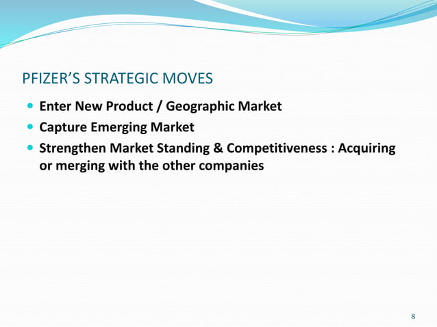 Pfizer strategy for internationalization | PPTX | Mergers and ...