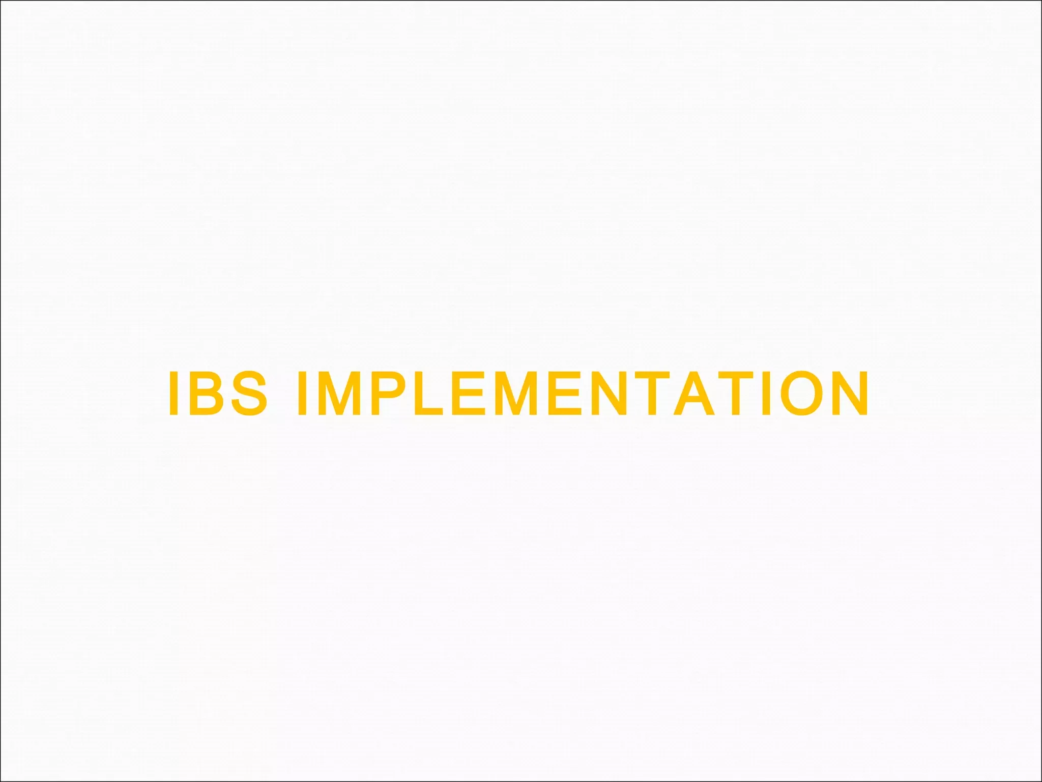IBS Training | PPT