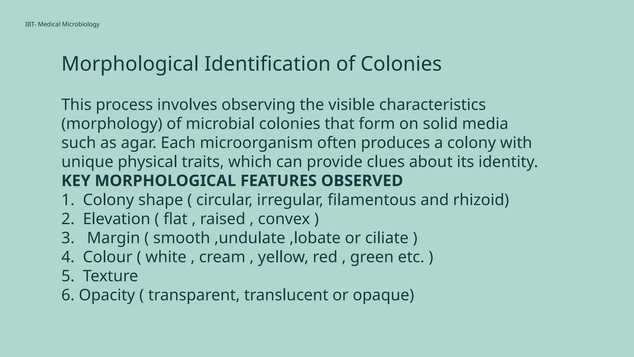 IBT- Medical Microbiology 1 full presentation | PPTX