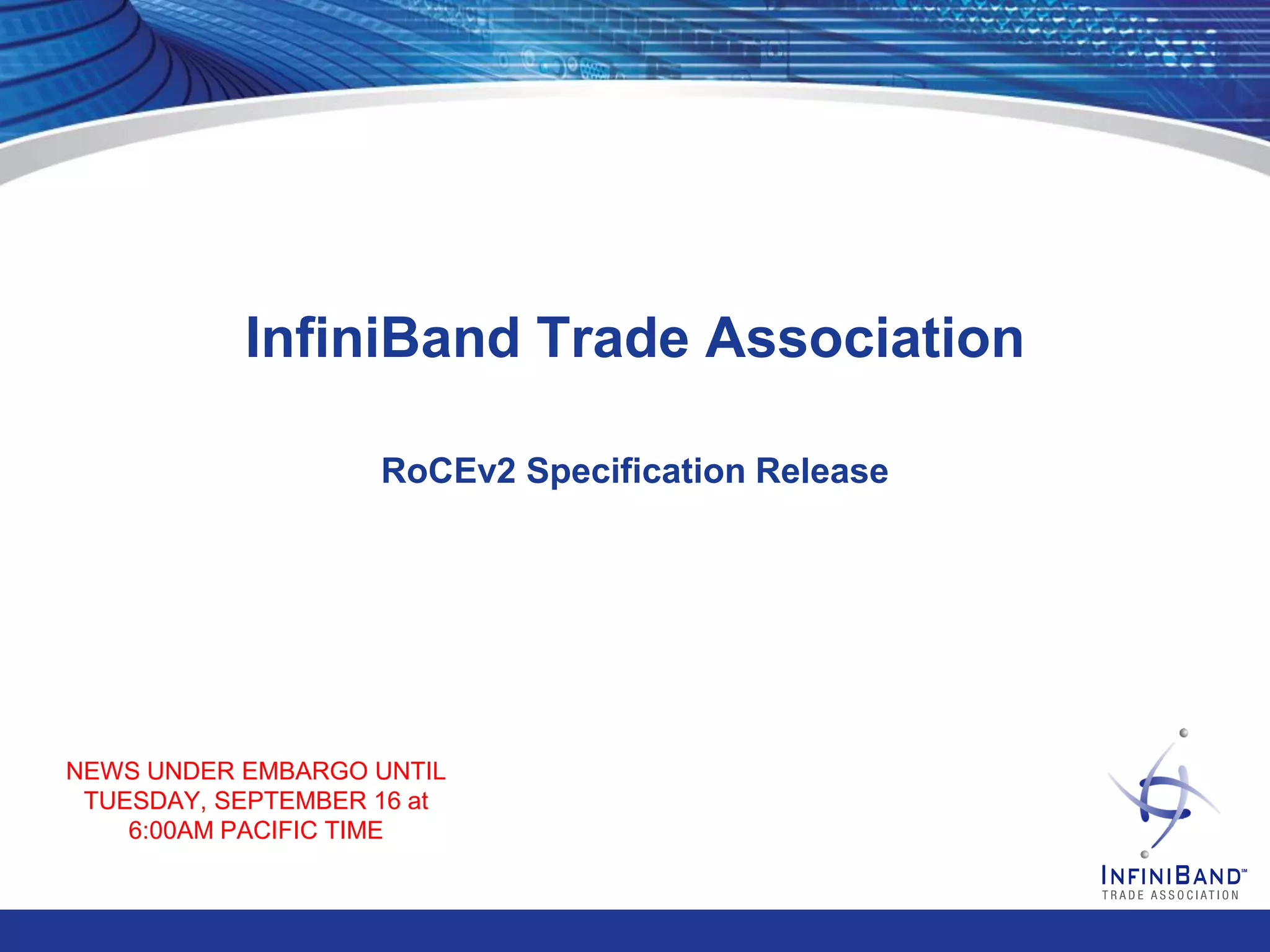 IBTA Releases Updated Specification for RoCEv2 | PDF