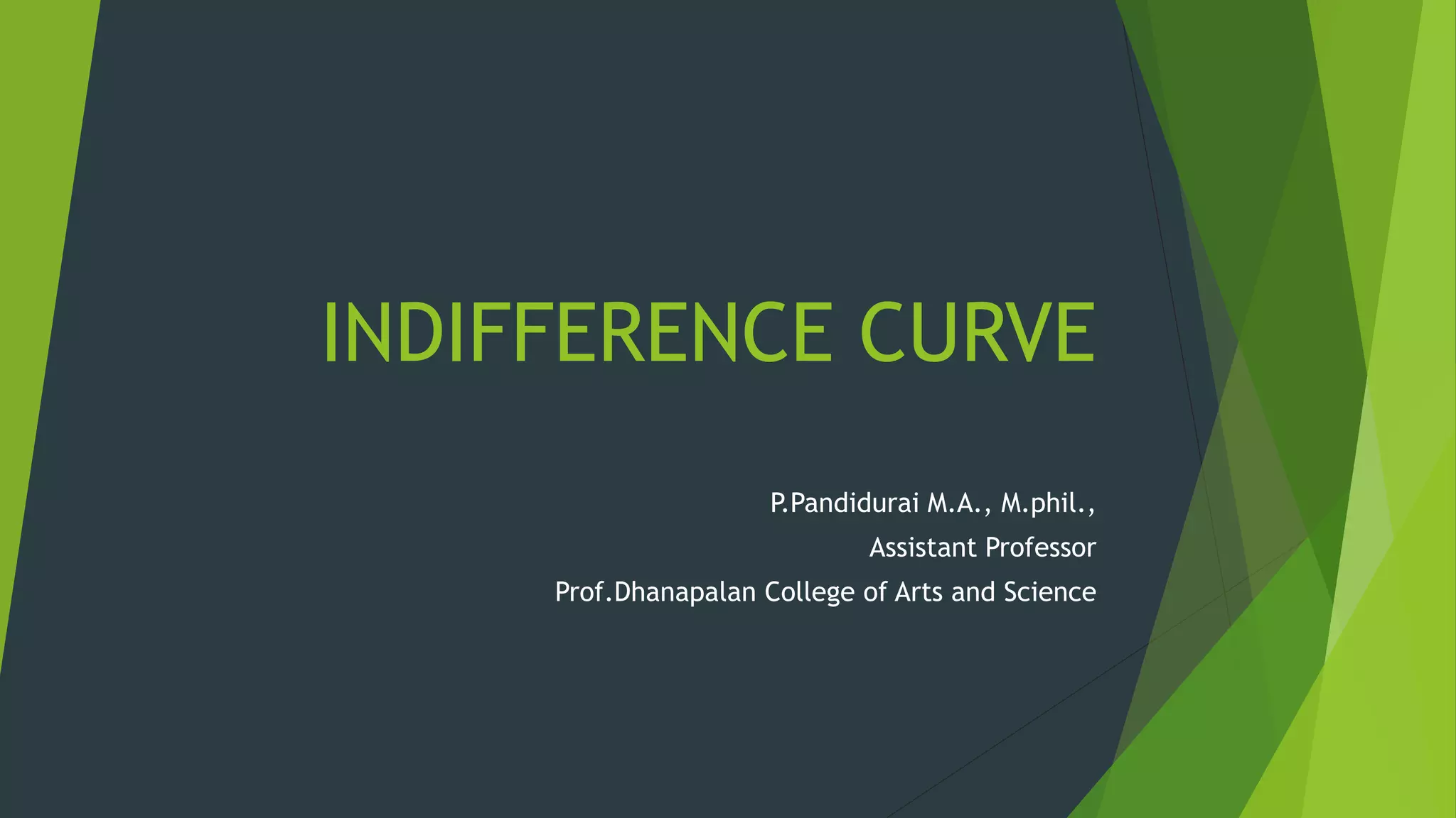 Indifference Curve | PPTX