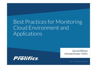 Best Practices for Monitoring Your Cloud Environment and Applications | PPT
