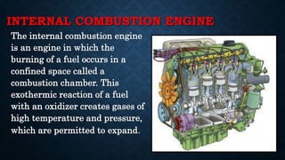 Internal Combustion Engine | Ic engine | PPT