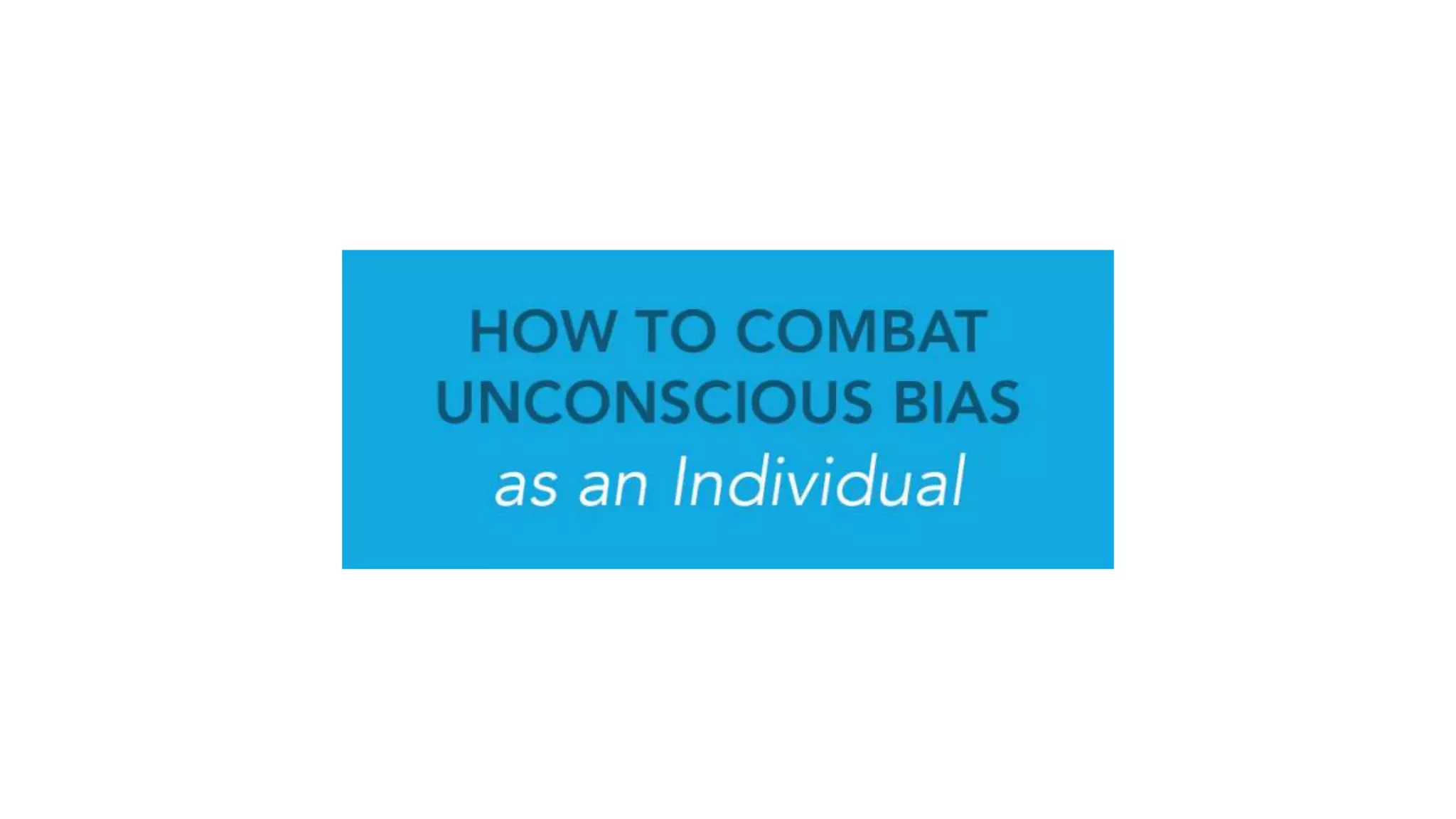 Unconscious Bias: Awareness and Action | PPTX