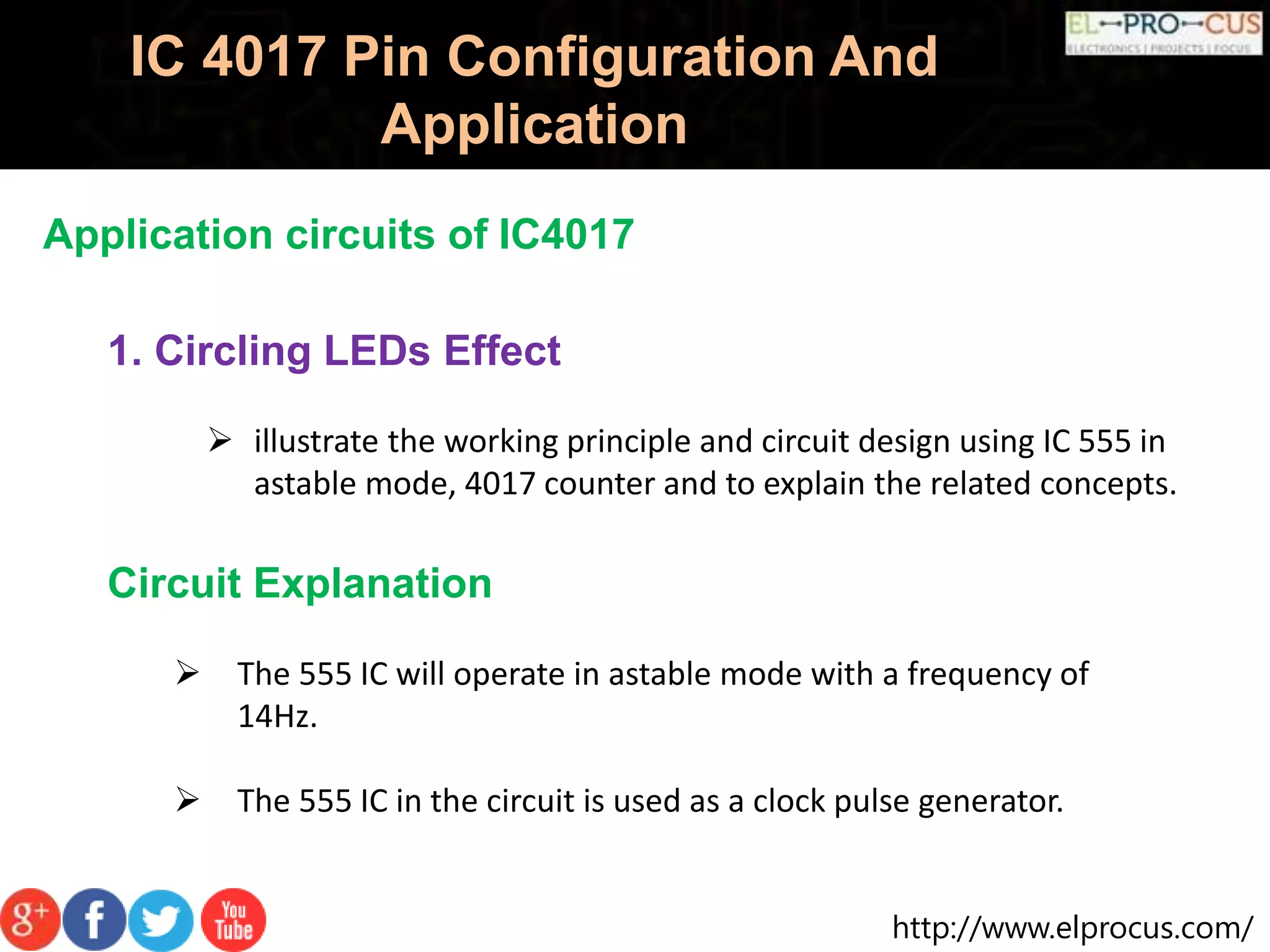 IC 4017 Pin Configuration and Its Application | PPTX