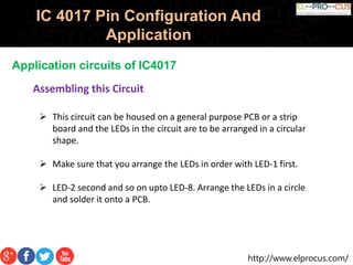 IC 4017 Pin Configuration and Its Application | PPTX
