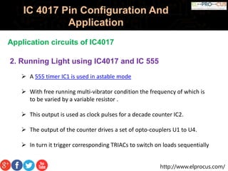 IC 4017 Pin Configuration and Its Application | PPTX