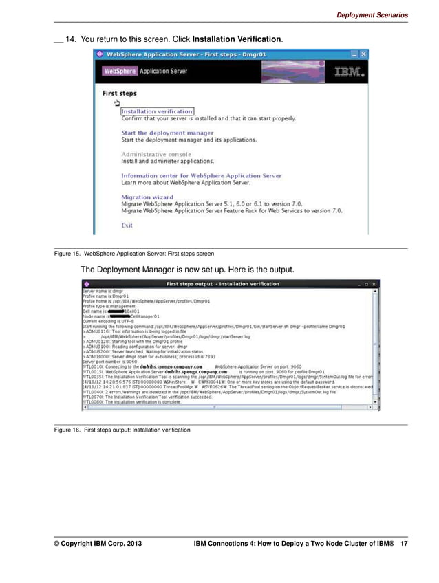 IBM Connections 4.0: How to Deploy a Two Node Cluster of IBM Connections V4.0 configured with ...