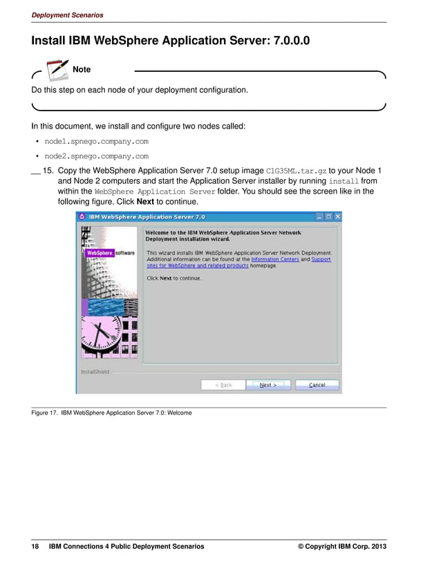 IBM Connections 4.0: How to Deploy a Two Node Cluster of IBM Connections V4.0 configured with ...
