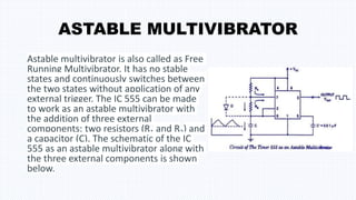 IC 555 TIMER Introduction, Modes & Application.pptx