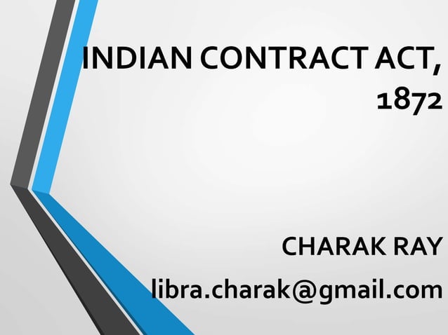 INDIAN CONTRACT ACT, 1872 | PPT INDIAN CONTRACT ACT, 1872 | PPT