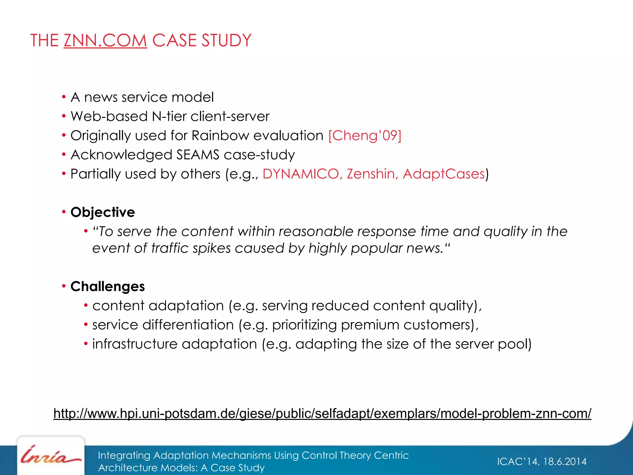 Integrating Adaptation Mechanisms Using Control Theory Centric Architecture Models: A Case Study ...
