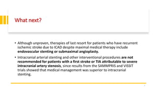 Intracranial atherosclerotic disease | PPTX