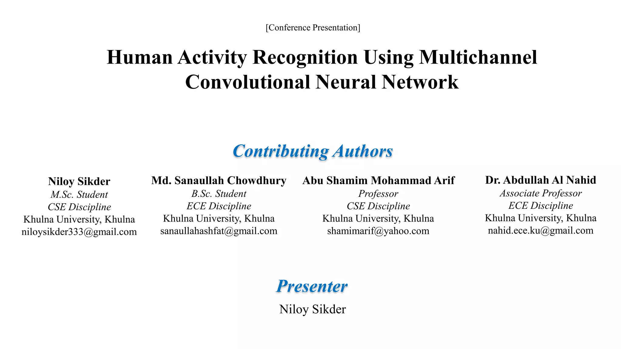 A presentation on "Human Activity Recognition Using Multichannel Convolutional Neural Network" | PPT