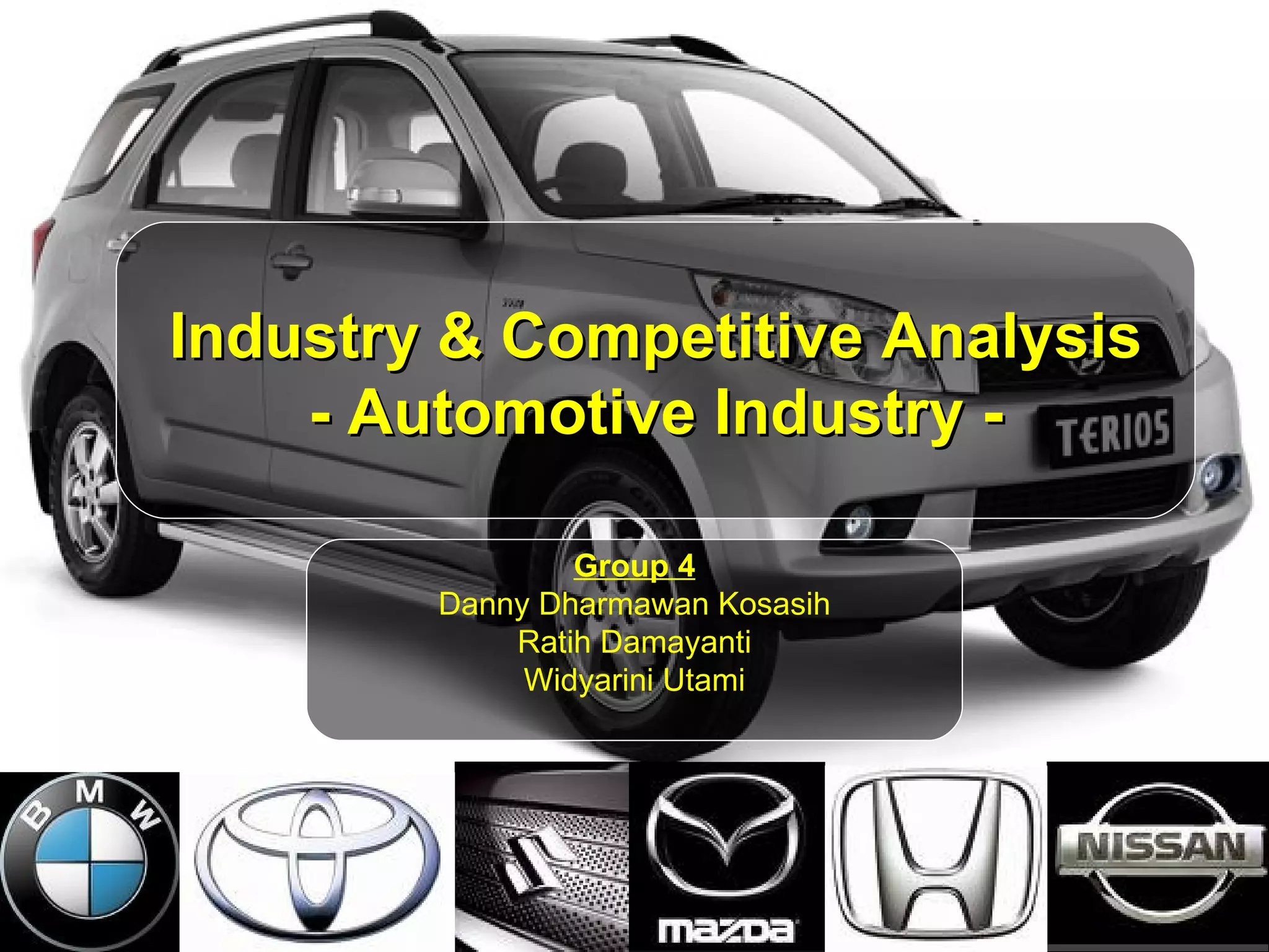 Industry & Competitive Analysis - Automotive Industry | PPT