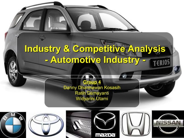 Industry & Competitive Analysis - Automotive Industry | PPT