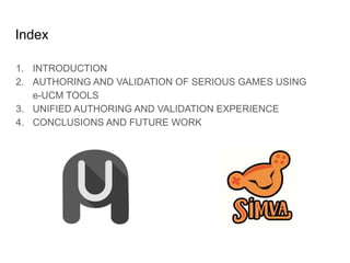 Simplifying Serious Games Authoring and Validation with uAdventure and SIMVA | PDF