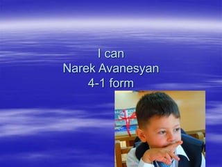 I can narek | PPT