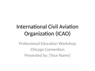 ICAO_EASA_ regulations Presentation.pptx