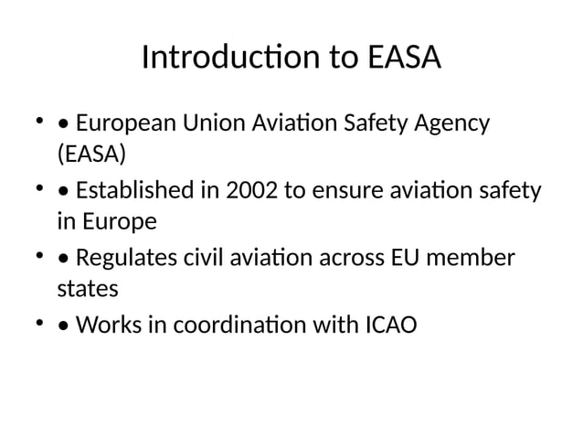 ICAO_EASA_ regulations Presentation.pptx