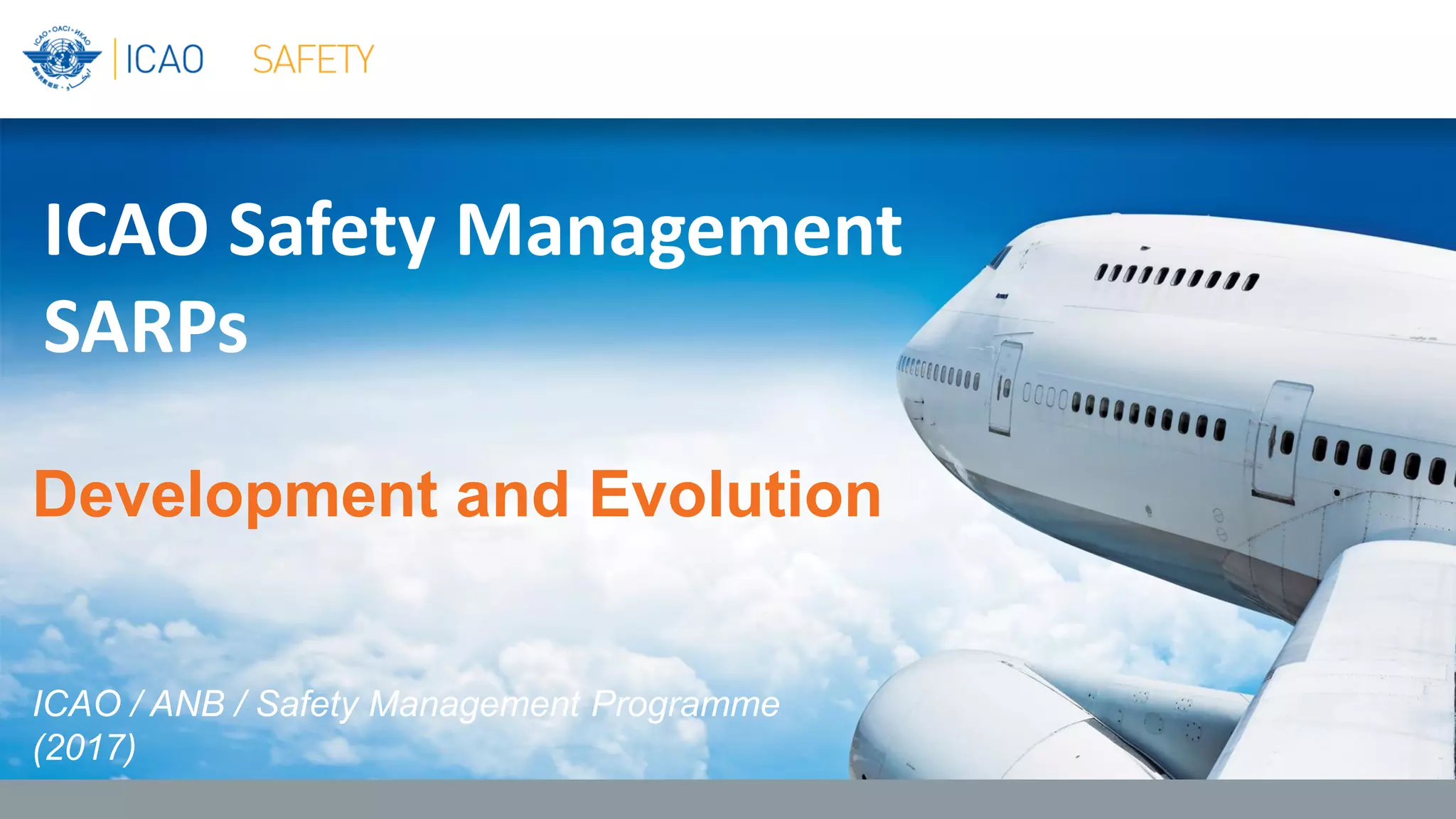 ICAO Safety Management SARPs - Development and Evolution | PDF