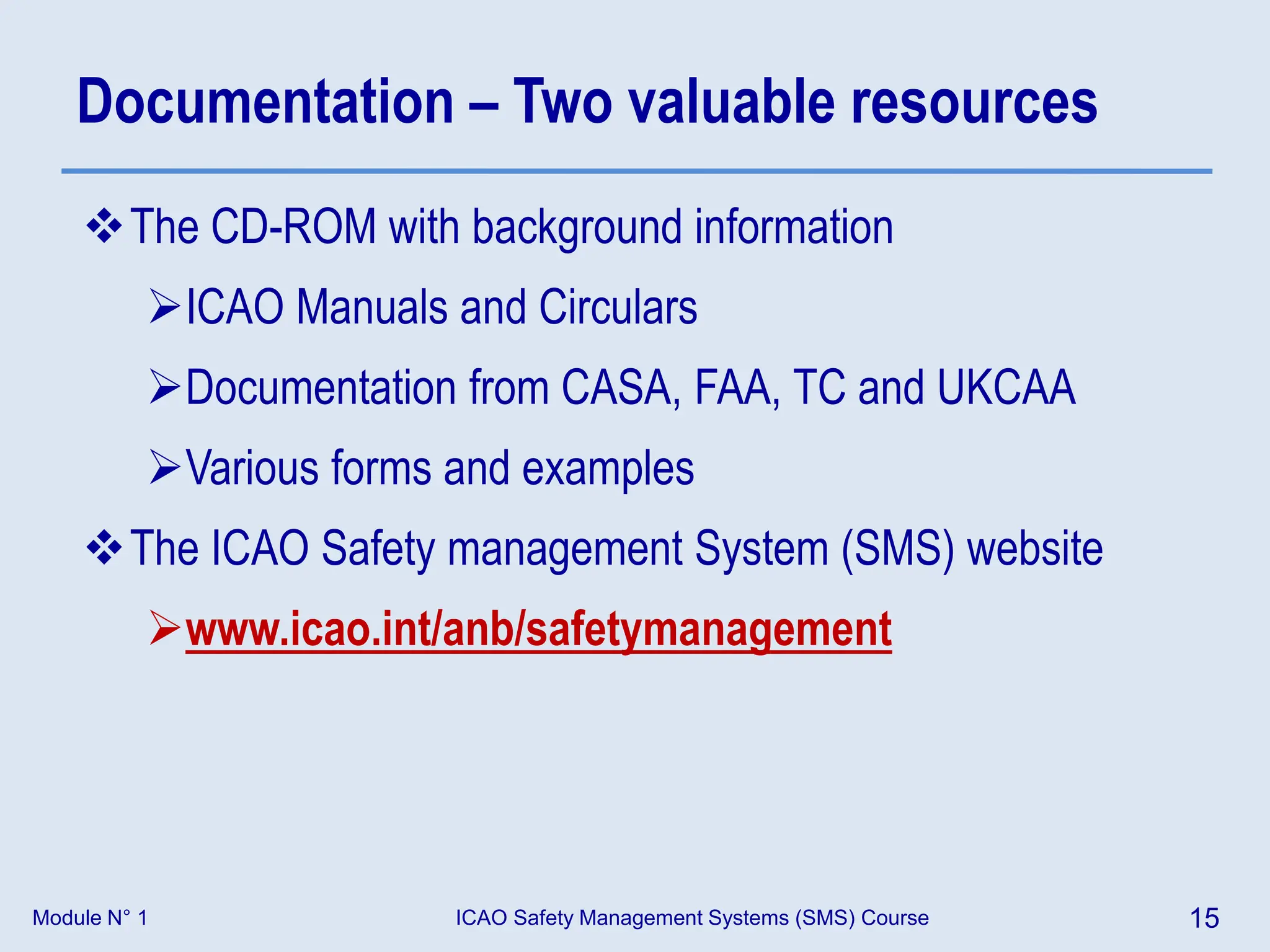 ICAO SMS Module N° 1 – SMS course introduction 2008-11 (EP) .ppt
