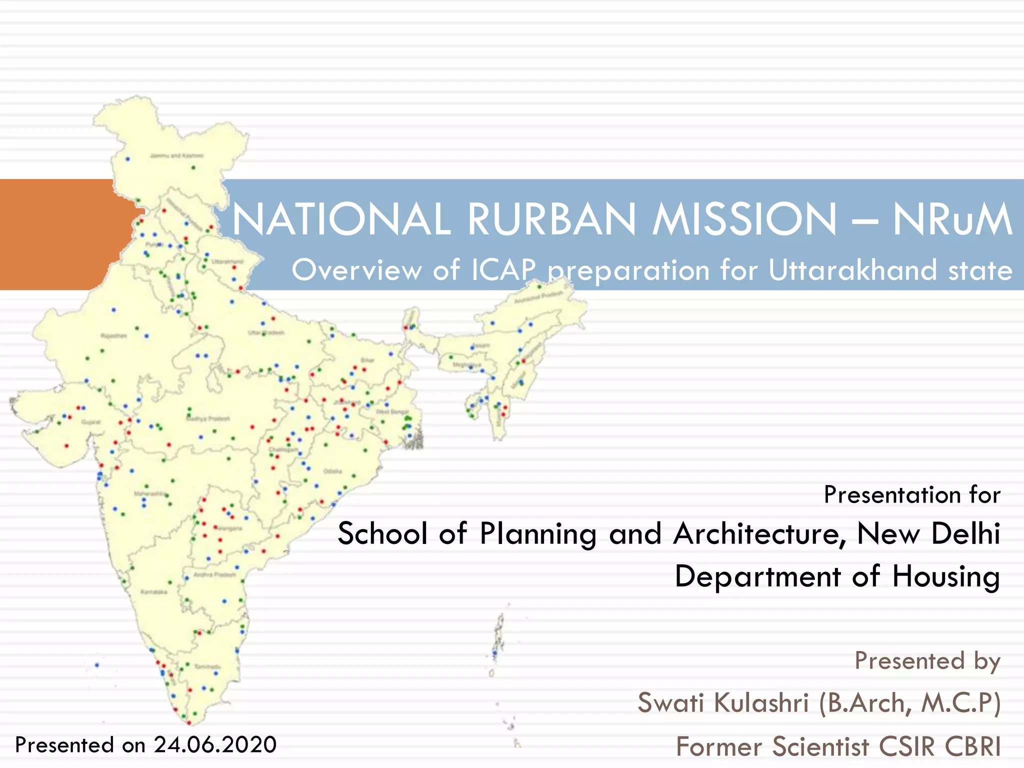 National Rurban Mission - ICAP preparation for Phase 1 Uttarakhand | PPT