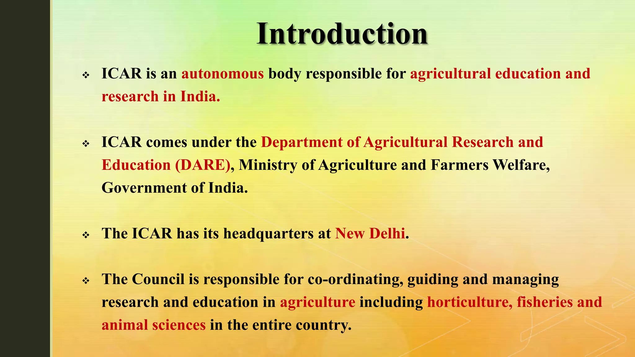 ICAR Indian Council of Agricultural Research.pptx