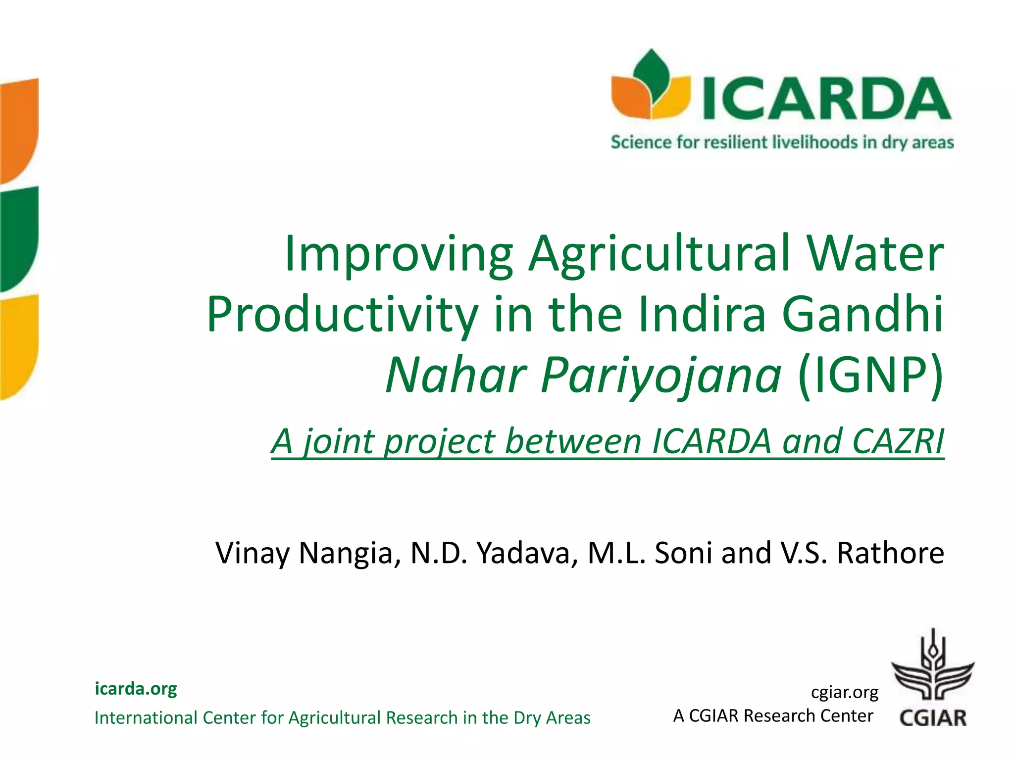 Improving Agricultural Water Productivity in the Indira Gandhi Nahar ...