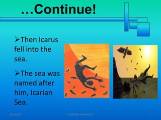 Icarus and daedalus [εργασια στα αγγλικα] | PPT