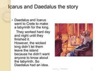 Icarus and daedalus | PPTX | Birds | Pets