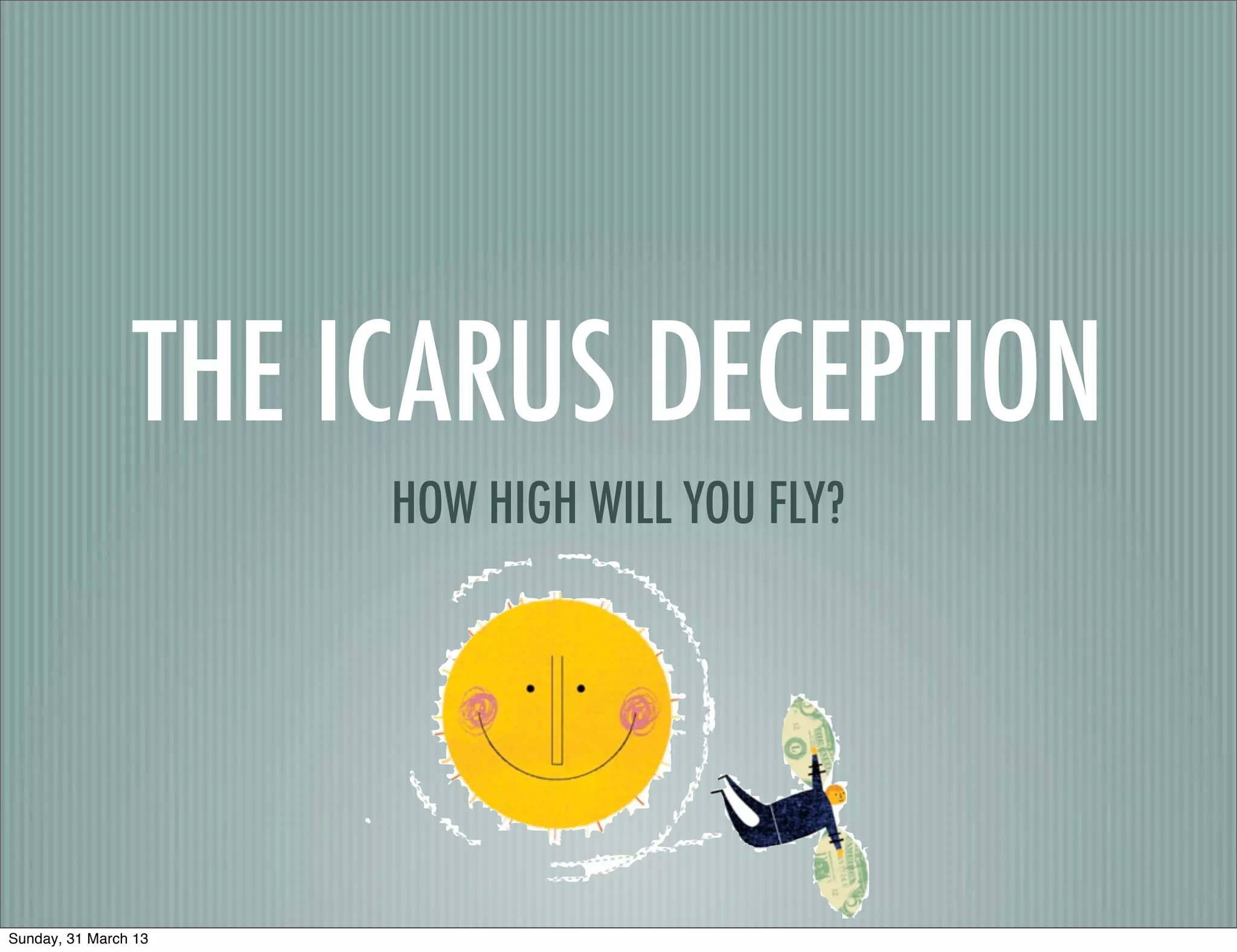 Icarus Deception | PDF
