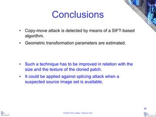 GEOMETRIC TAMPERING ESTIMATION BY MEANS OF A SIFT-BASED FORENSIC ANALYSIS | PPS