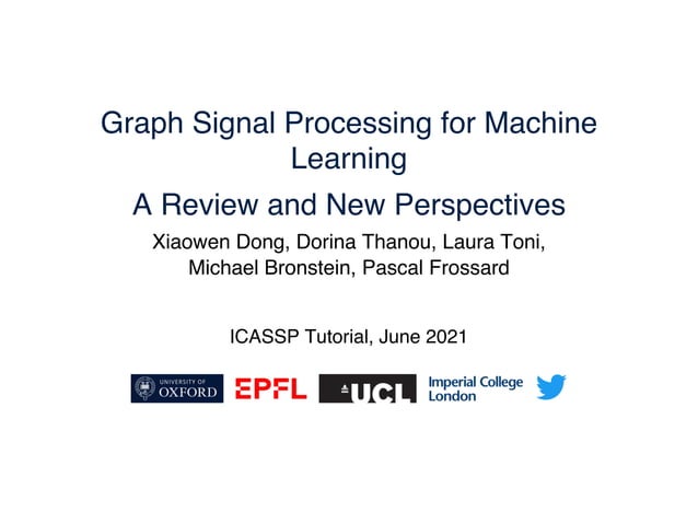Graph Signal Processing for Machine Learning A Review and New ...