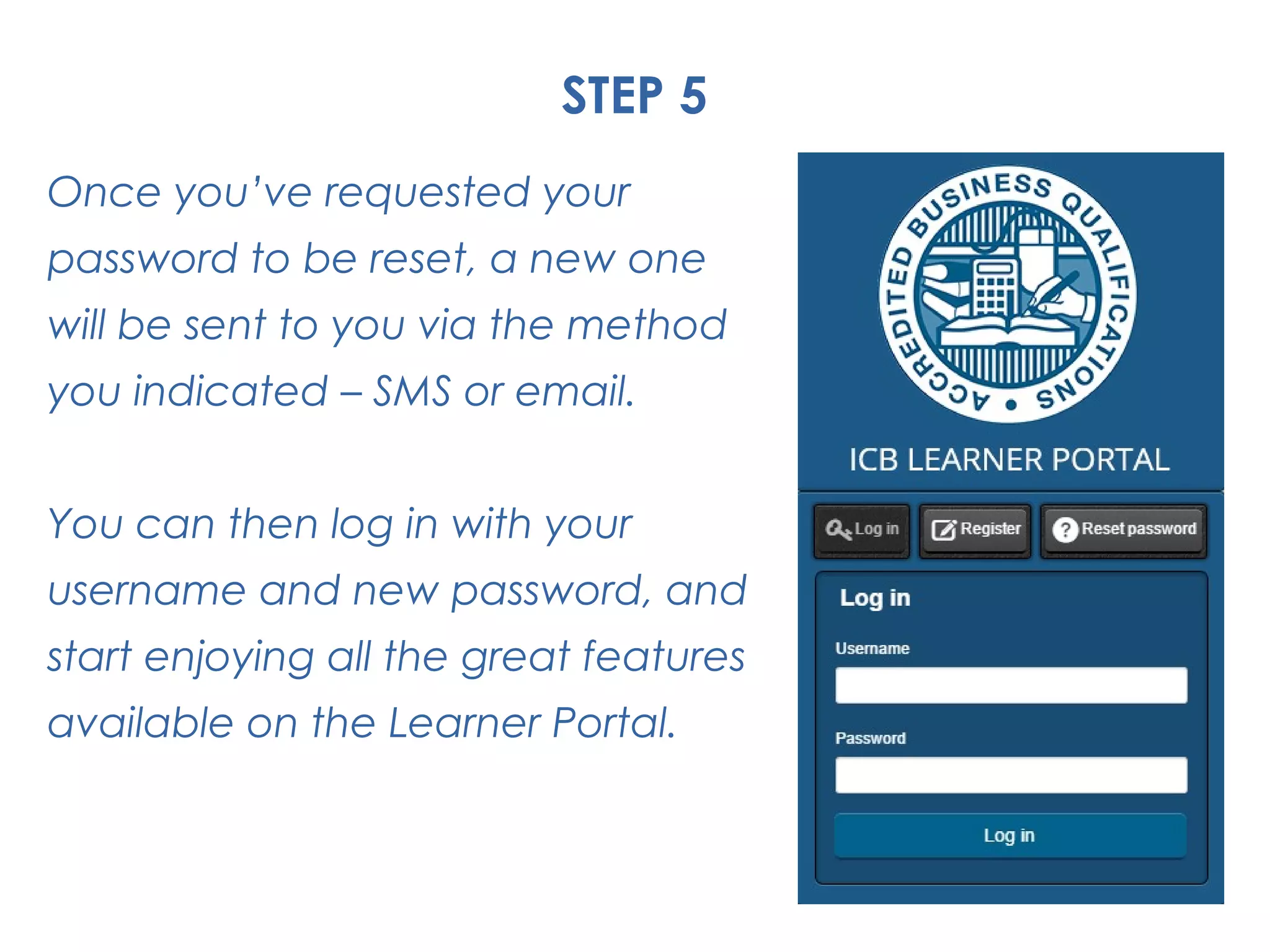 ICB Learner Portal user guide: How to register as an existing learner | PPT