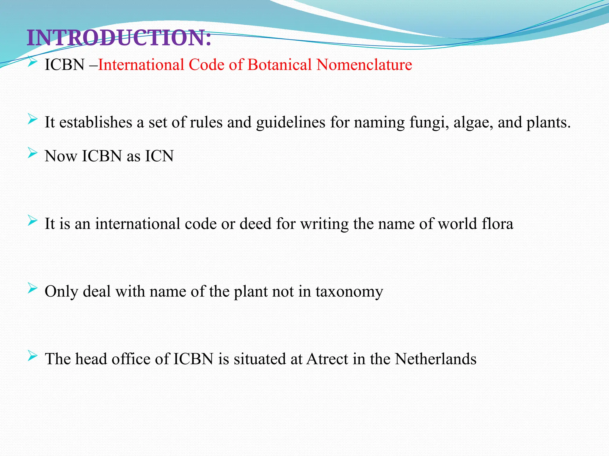 International Code for Botanical Nomenclature.pptx