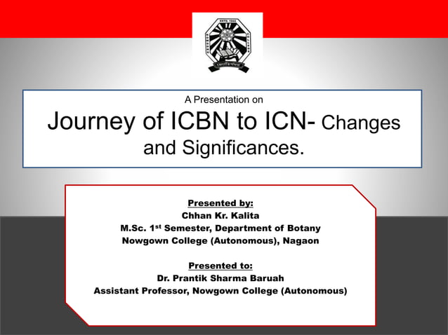 ICBN to ICN- Changes and Significances. | PPT