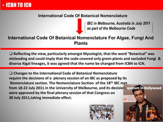 ICBN to ICN- Changes and Significances. | PPTX
