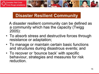 ICBRR: An Approach to Building Disaster Resilient Communities | PPT