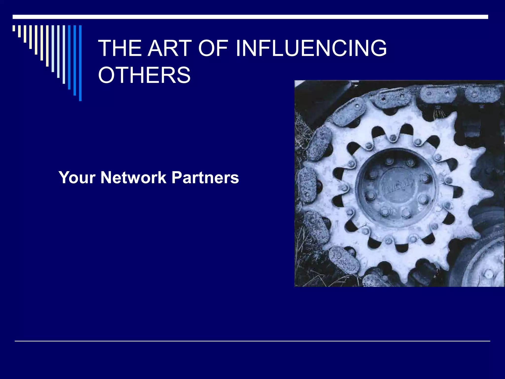 ICC-Art of Influencing Others-Networkers.ppt