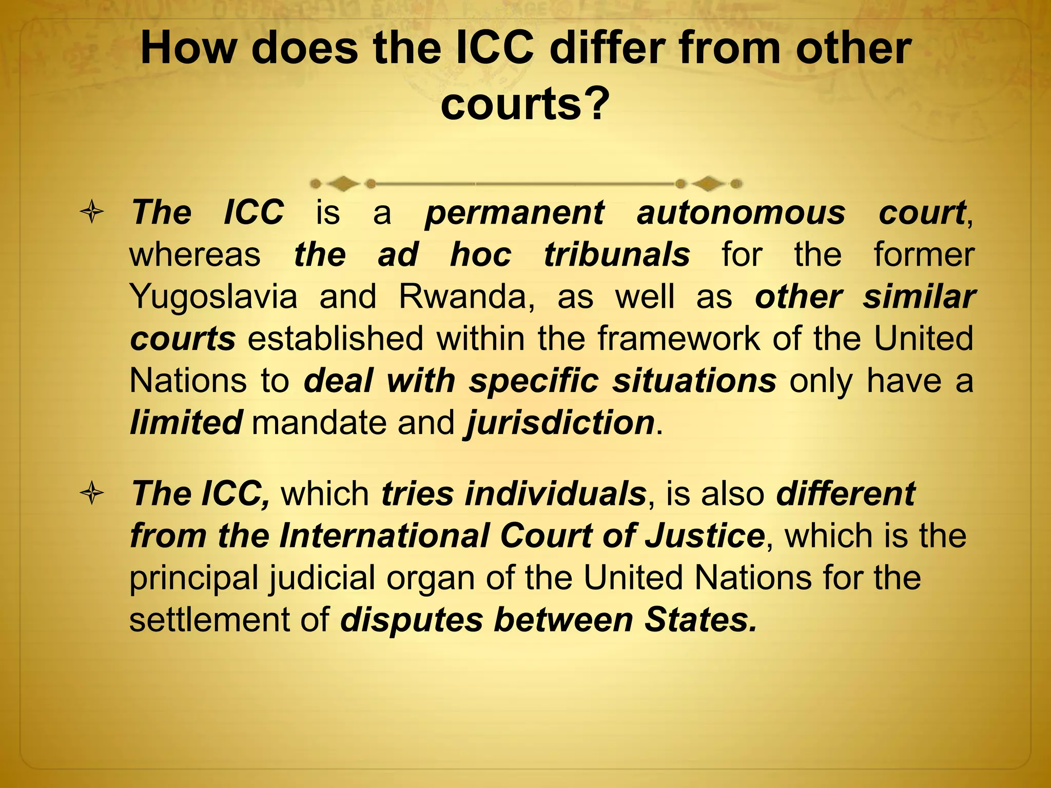 The International Criminal Court (ICC) presentation added- | PPTX