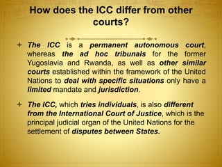 The International Criminal Court (ICC) presentation added- | PPT