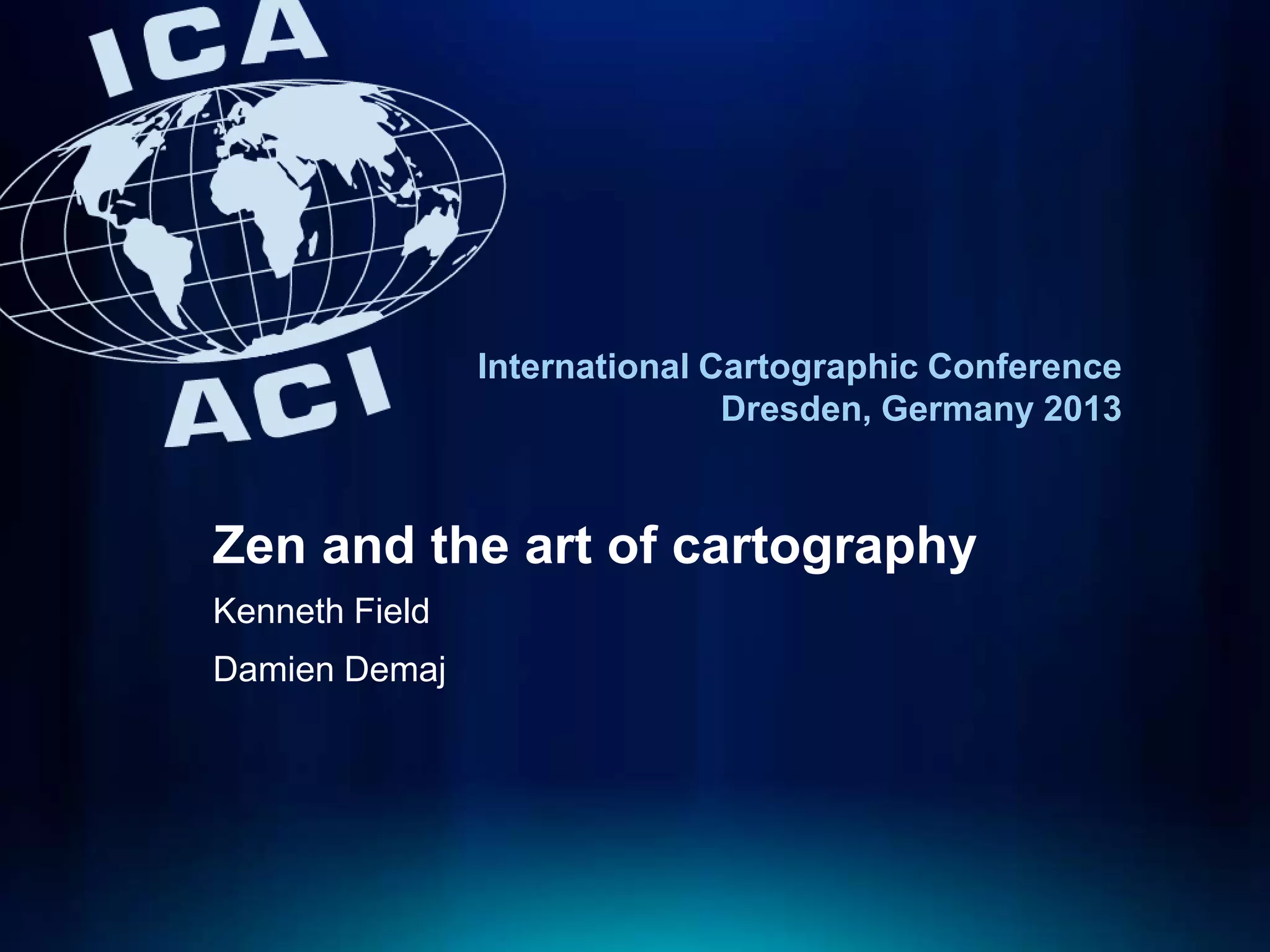 Zen and the art of cartography | PPTX | Geography | Science