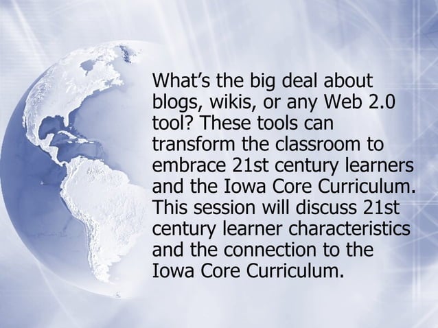 21st Century Learner and the Iowa Core Curriculum | PPT
