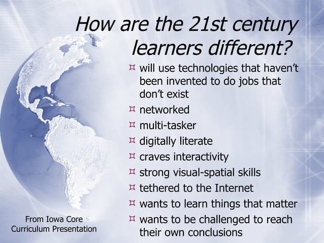 21st Century Learner and the Iowa Core Curriculum | PPT