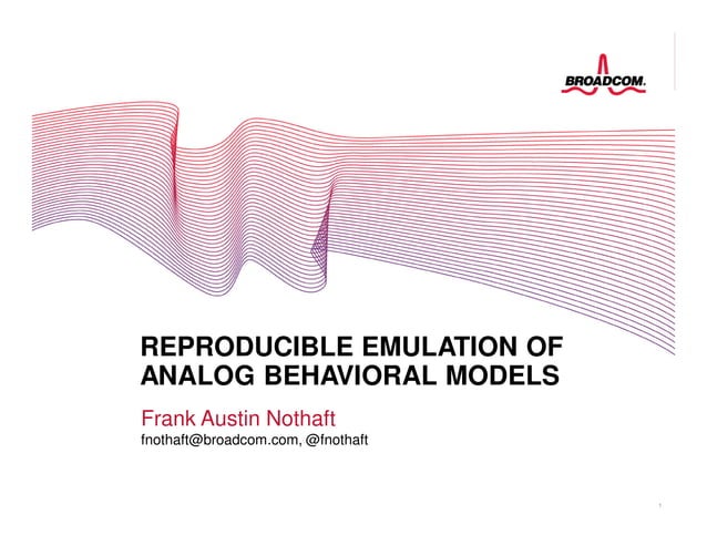 Reproducible Emulation of Analog Behavioral Models | PPT